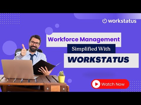 Simplify Workforce Management with Workstatus's Latest Updates