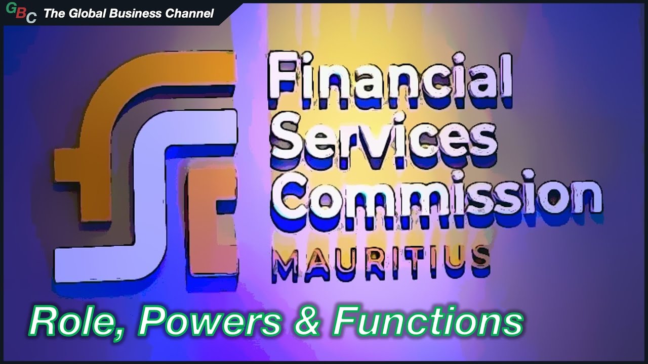 The Financial Services Commission of Mauritius | FSC Mauritius Explained