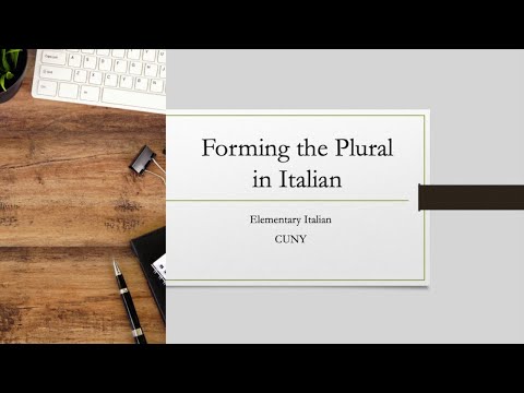 Forming the Plural in Italian