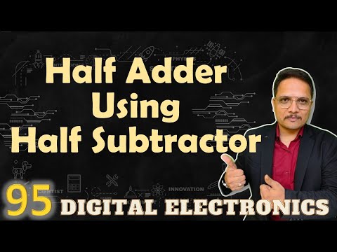 Half Adder Implementation with Half Subtractor: Designing, Circuit, and Process Video Lecture ...