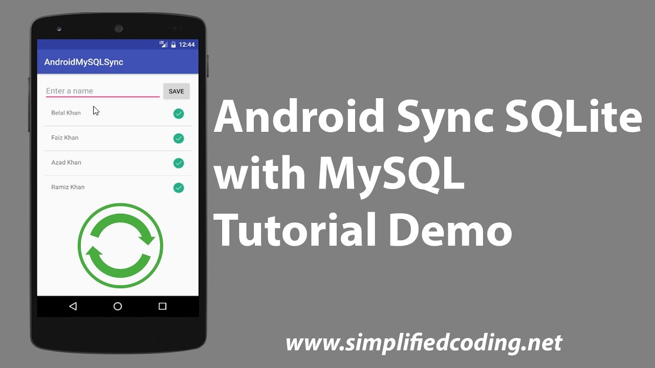 Android Sync SQLite with MySQL Tutorial Demo