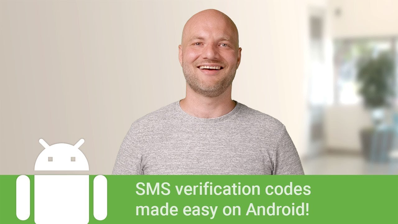 SMS verification codes made easy on Android V2!
