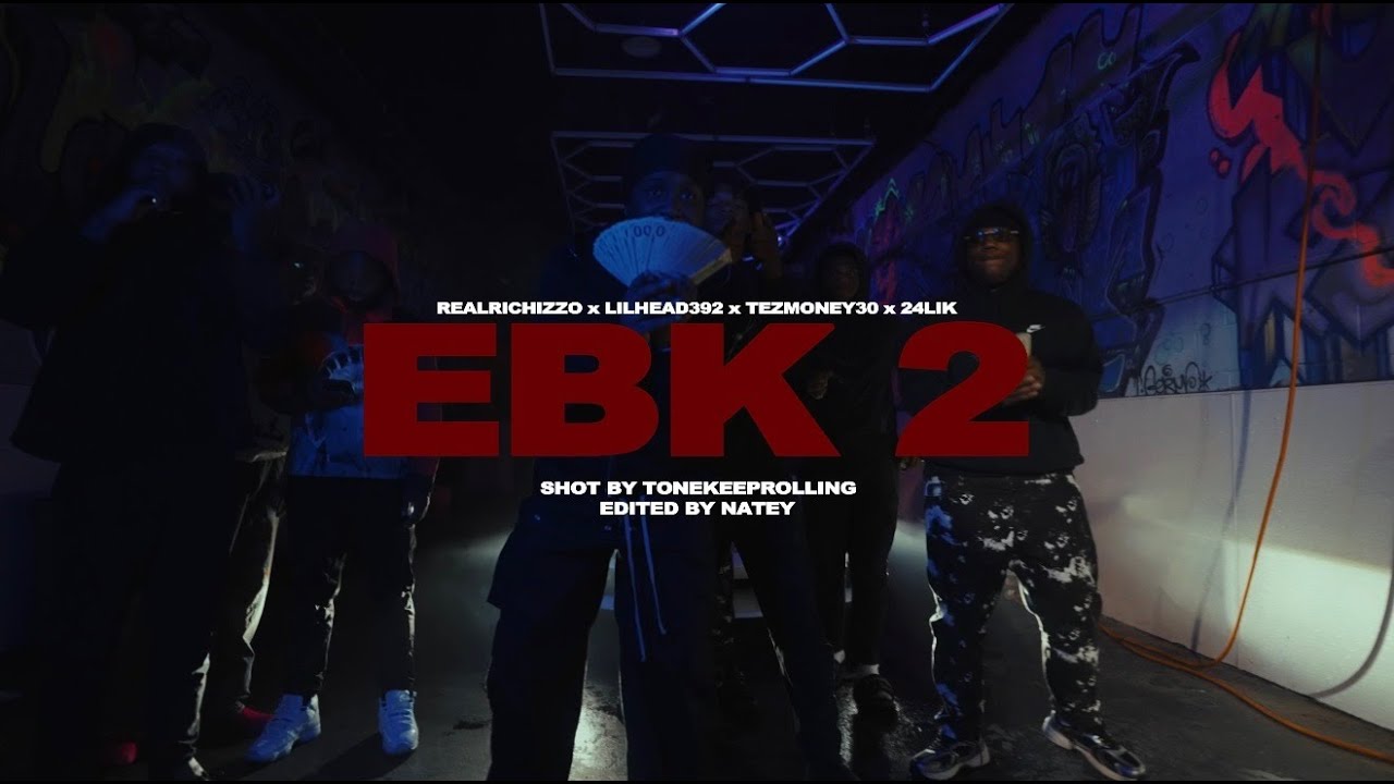 RealRichIzzo - EBK 2  (Feat. 24Lik, 392 Lil Head & TezMoney30)