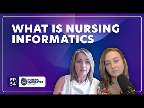 What is Nursing INformatics? | Ep. 54 | Clip