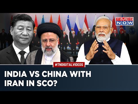 With Iran Joining SCO How Will China Dominated Group’s Dynamic Change, Will It Impact India?