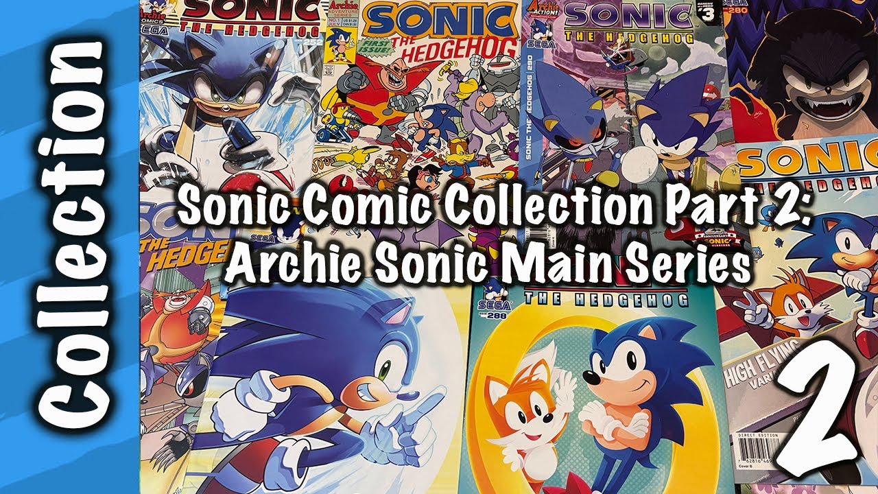 Sonic Comic Collection Part 2: Archie Sonic Main Series!