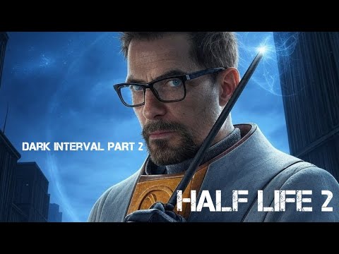 Steam Community :: Video :: Half Life 2 | Dark Interval Part 2 | Full ...