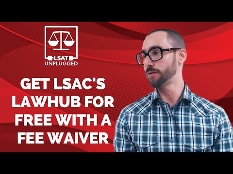 Get LSAC's LawHub for Free with a Fee Waiver