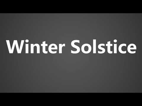 How to Pronounce Winter Solstice