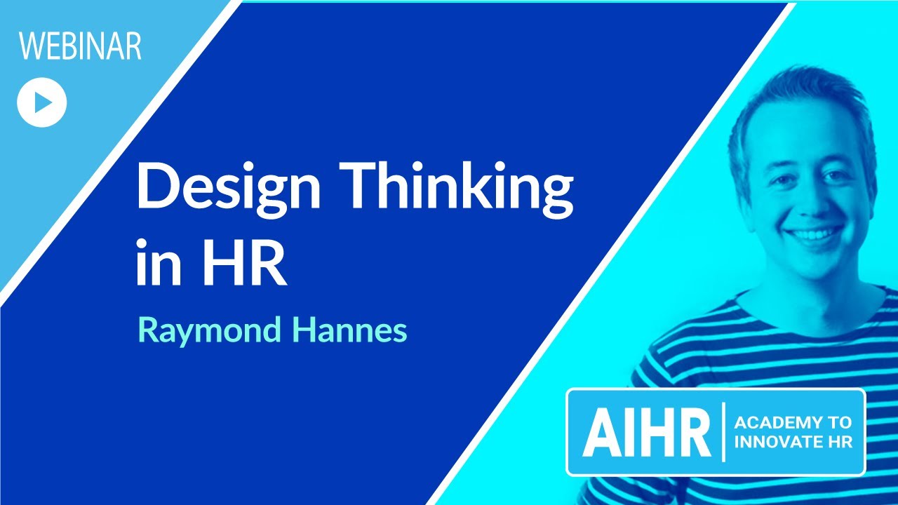 Design Thinking in HR | AIHR [WEBINAR]