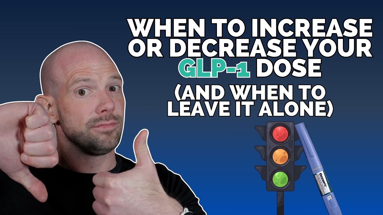 When to Raise Your GLP-1 Dose - and When to Leave It Alone | Dr. Dan | Obesity Expert