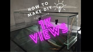 How to make DIY aquarium light stand || easy to make.. - The DIY Aquarium