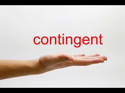 How to Pronounce contingent - American English