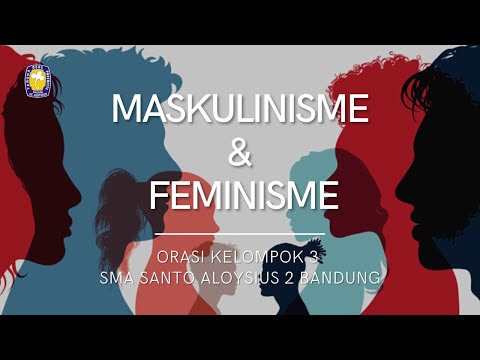 SMA St. Aloysius 2 BDG - Orasi Maskulinitas dan Feminitas