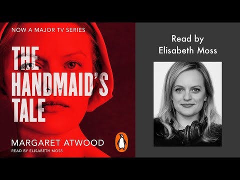 The Handmaid's Tale by Margaret Atwood | Read by Elisabeth Moss | Penguin Audiobooks