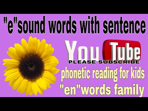 "e"sound words with sentence/"en"words family with sentence