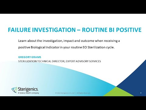Failure Investigation - Routine BI Positive - Gregory Grams