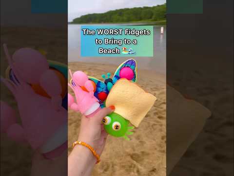The WORST Fidgets to Bring to the Beach! ππ