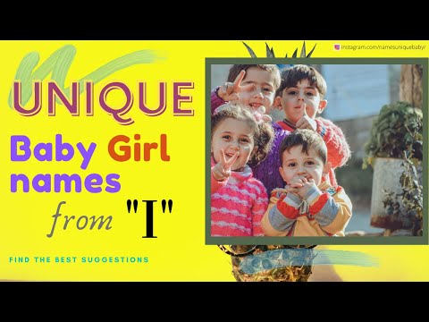 Ultimate Names for Baby Girl start from I with Meaning - Super Cute Names #babygirl #babygirlnames