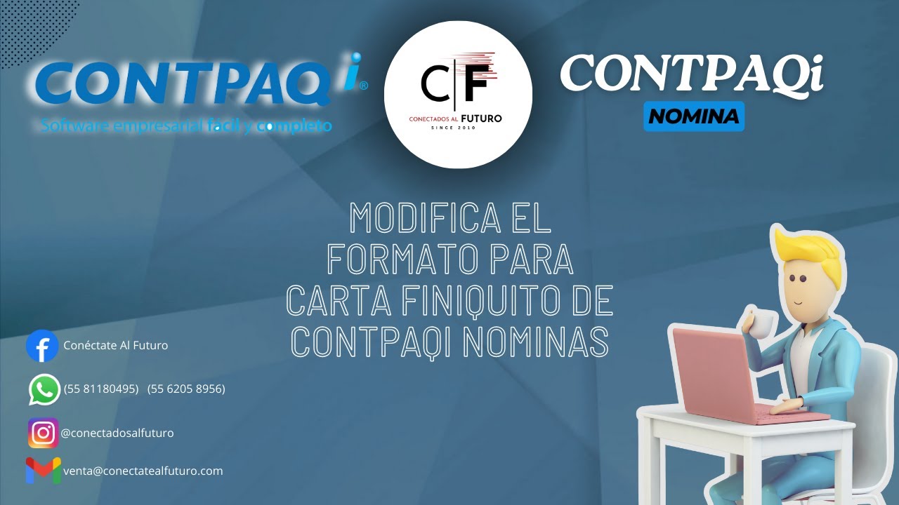 Modifica el formato para carta finiquito de Contpaqi Nominas