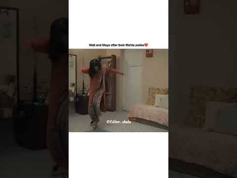 Maya and Wali after their rishta pakka ❤️🥹😍#parwarish #trending #ainaasif #samarjafri #viralvideo