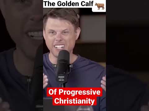 The Golden Calf of Progressive Christianity: Clip From Spooky Evangelism Episode 1