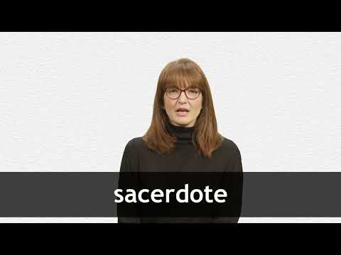 How to pronounce SACERDOTE in European Spanish