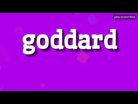 GODDARD - HOW TO PRONOUNCE IT!?