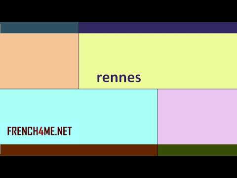 French For Beginners I How to pronounce I rennes