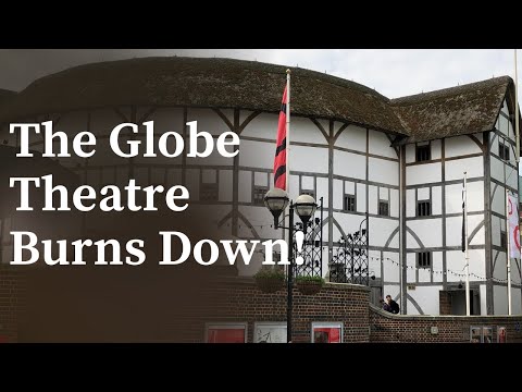 The Globe Theatre Burns Down | 29th June 1613 | Short Watch