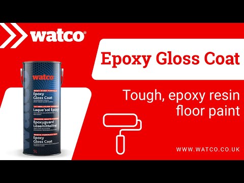 Watco Epoxy Gloss Coat - Tough, glossy, epoxy resin concrete floor paint