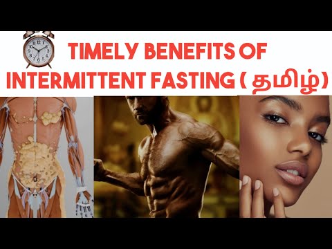 Timely Benefits of Intermittent Fasting (tamil)