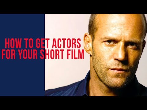 How To Find Actors For A Short Film