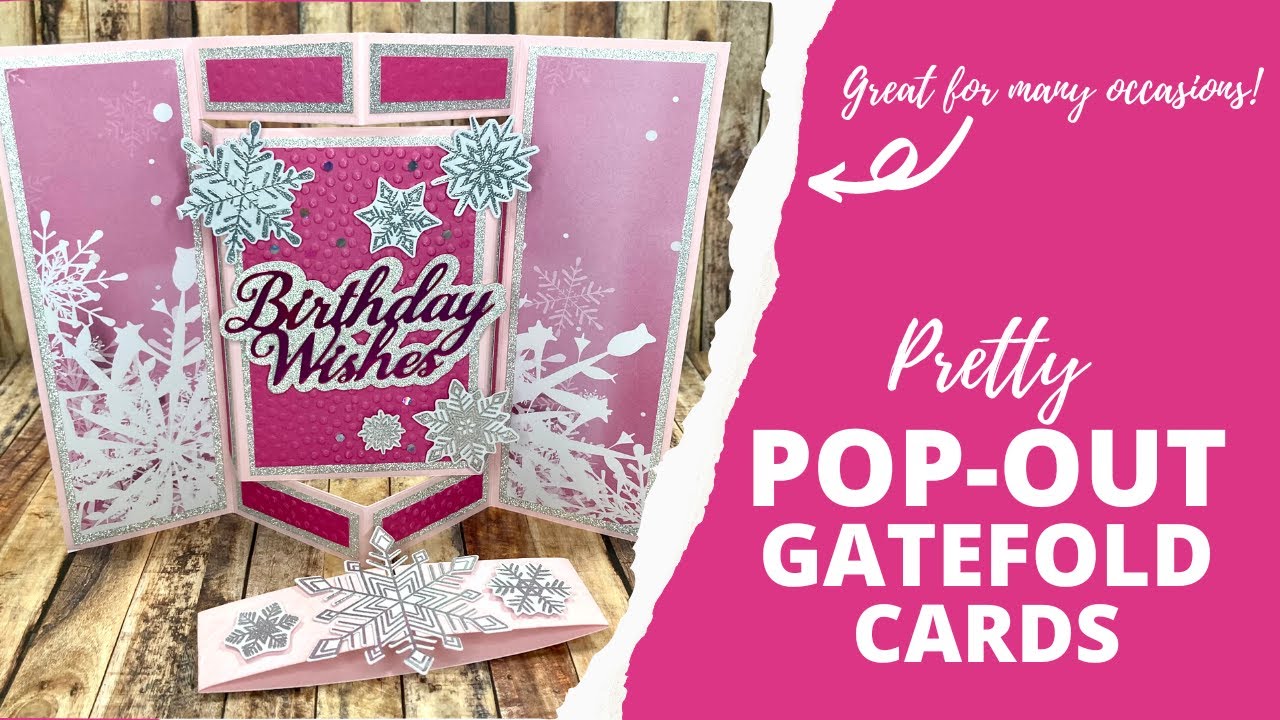 Pretty POP-OUT Gatefold Cards | A Card for ANY Occasion!