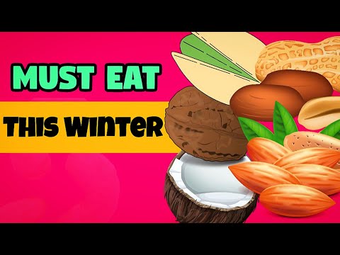 Top 10 Most Consumed Nuts To Eat in Winter | Healthiest Nuts