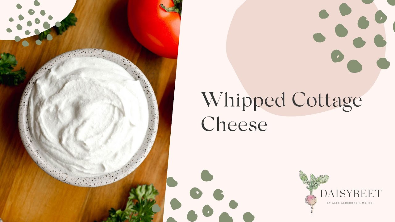 Whipped Cottage Cheese Recipe