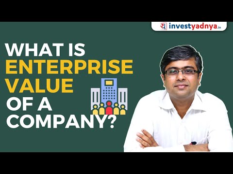What is Enterprise Value of a Company ? | What is EV/EBITDA ?