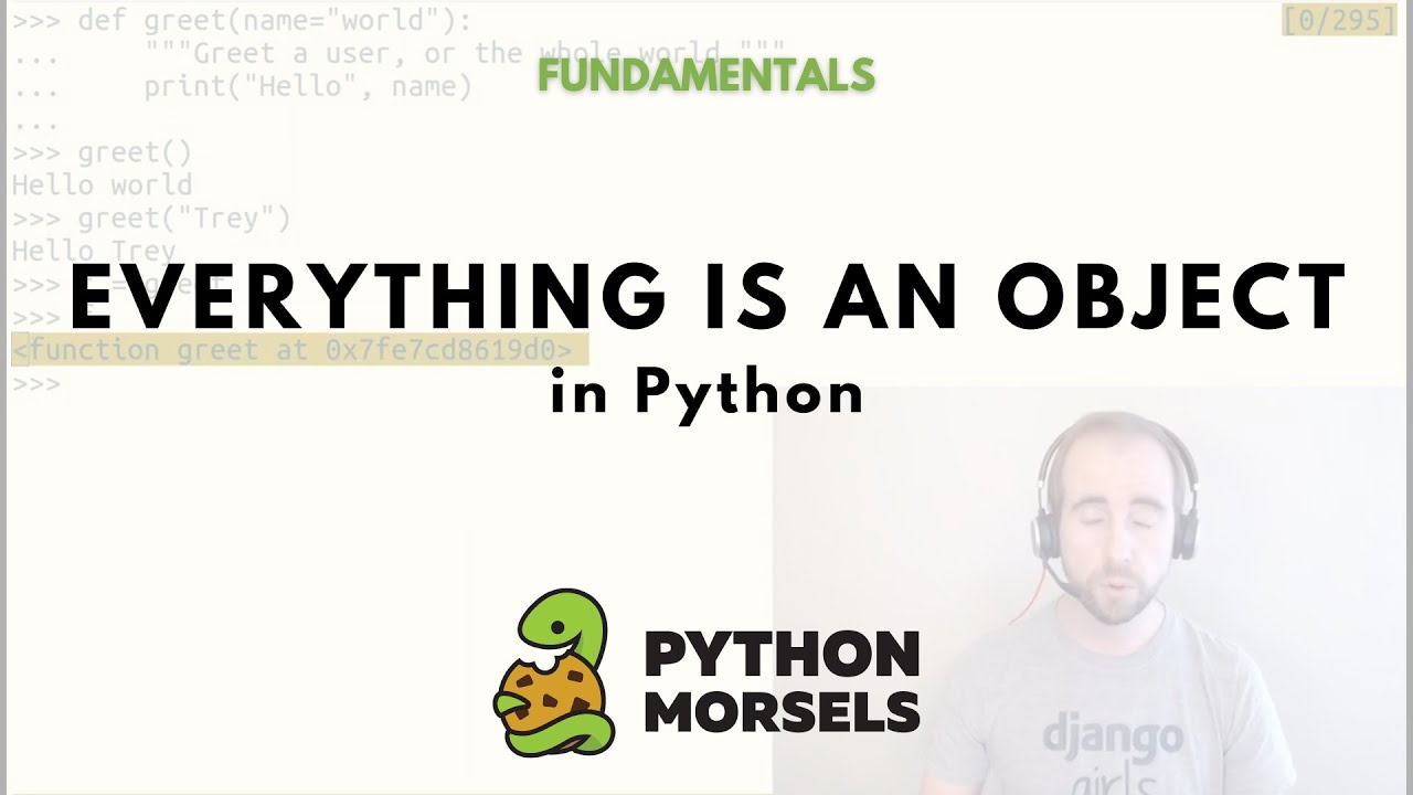 Everything is an object in Python