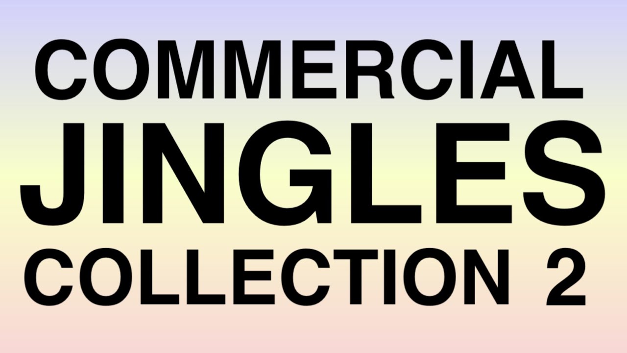 Commercial Jingles Collection (Part 2)