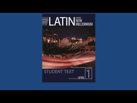 Latin for the New Millennium Level 1 Second Edition Overview