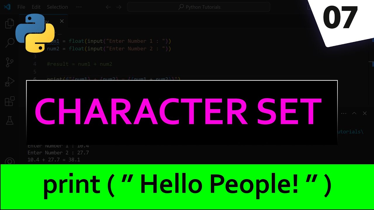 Character Set in Python Programming Language | Python For Beginners