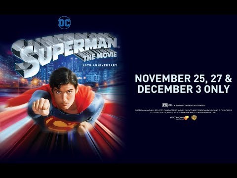 Superman: The Movie - Fathom Events trailer