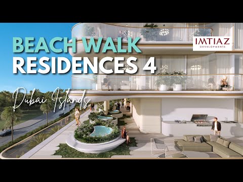 Beach Walk Residence 4 by Imtiaz at Dubai Islands | Country Home Realestate