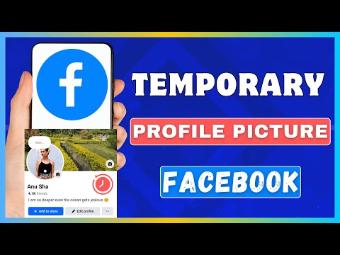 How To Add A Temporary Profile Picture On Facebook | Set Temporary Profile In Facebook
