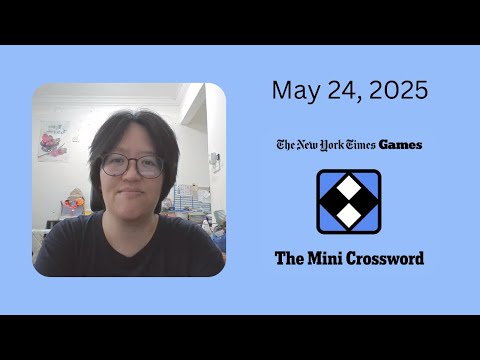 NYT Mini Crossword | May 24, 2025
