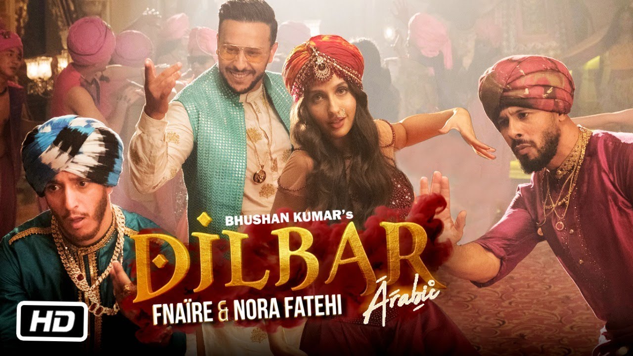 Dilbar Arabic Version by Nora Fatehi from India | Popnable