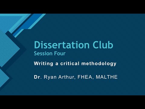 How to write a critical methodology for your dissertation