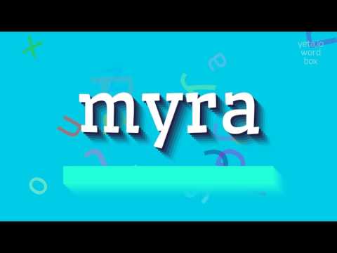 HOW TO SAY MYRA? #myra