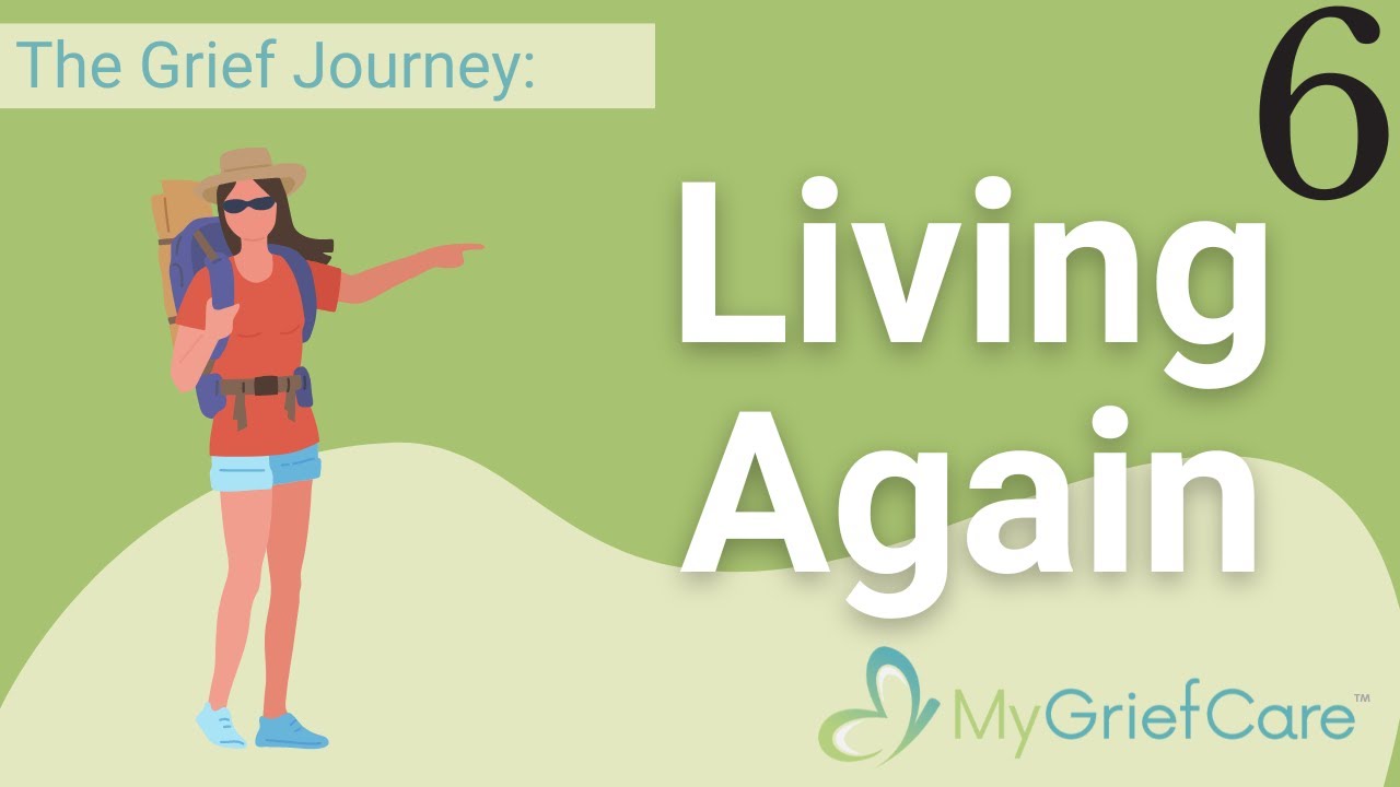 Living Again | The Grief Journey Ep. 6