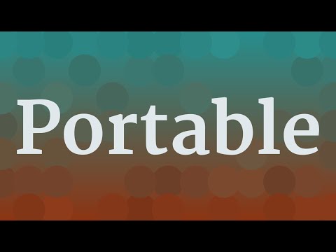 PORTABLE pronunciation • How to pronounce PORTABLE